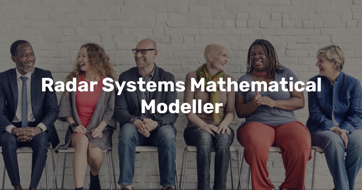Radar Systems Mathematical Modeller Returner Opportunity | STEM Returners