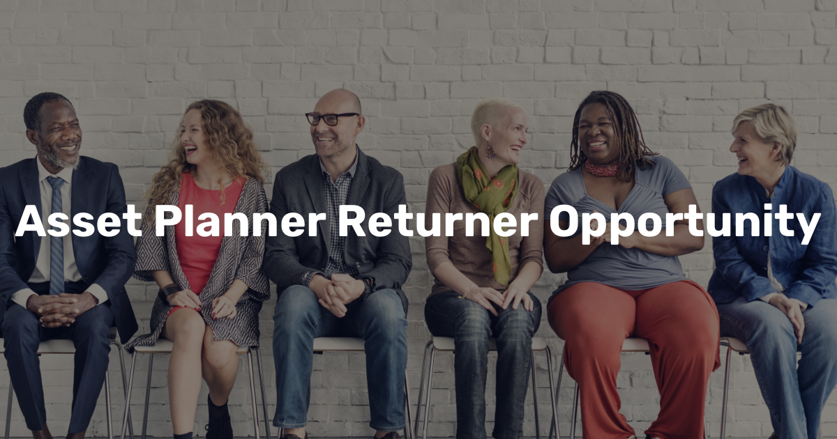 Asset Planner Returner Opportunity | STEM Returners